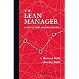 Amazon.com: The Lean Manager: A Novel of Lean Transformation ...