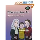 Amazon.com: Different Like Me: My Book of Autism Heroes eBook: Jennifer ...