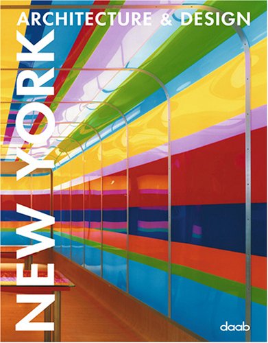 New York Architecture & Design (Architecture & Design Book): daab ...