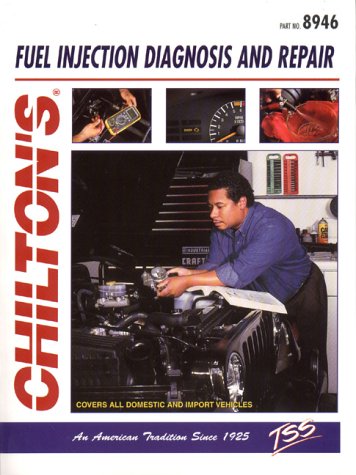 Fuel Injection Diagnostic Repair (Haynes Repair Manuals): Chilton ...