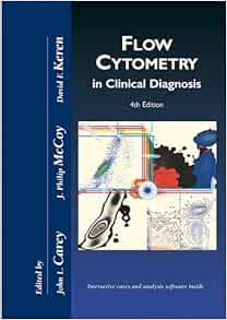 Flow Cytometry in Clinical Diagnosis: 9780891895480: Medicine & Health ...