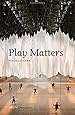 Play: How It Shapes the Brain, Opens the Imagination, and Invigorates ...