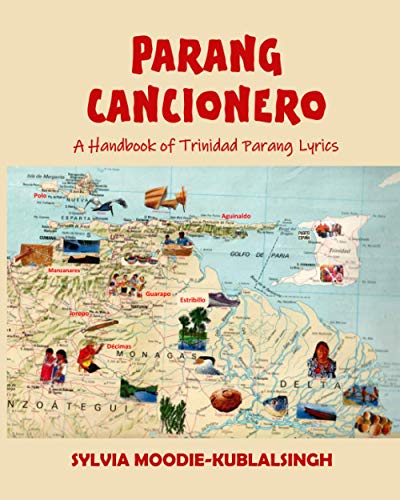 Parang Cancionero: A Handbook Of Trinidad Parang Lyrics on Galleon ...