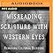 Misreading Scripture with Western Eyes: E. Randolph Richards, Brandon J ...