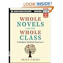 Amazon.com: Whole Novels for the Whole Class: A Student-Centered ...