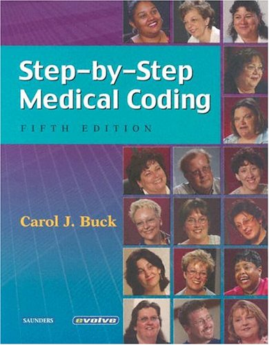 Step-By-Step Medical Coding-Text and Workbook package: Carol J. Buck ...