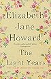 The Light Years (Cazalet Chronicles): Amazon.co.uk: Elizabeth Jane ...