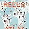 The Hello Atlas: Download the free app to hear more than 100 different ...