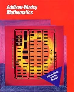 Addison-Wesley Mathematics, Grade 7 book by Robert E. Eicholz