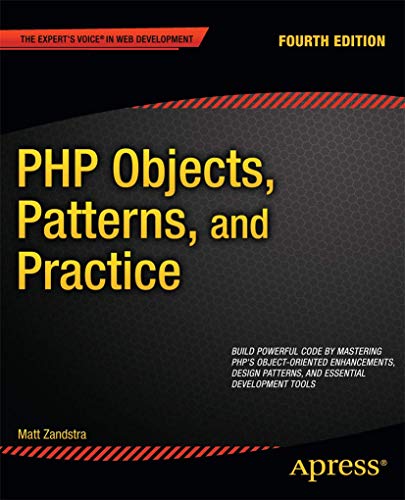 PHP Objects, Patterns, and Practice: Zandstra, Matt: 9781430260318: Amazon.com: Books