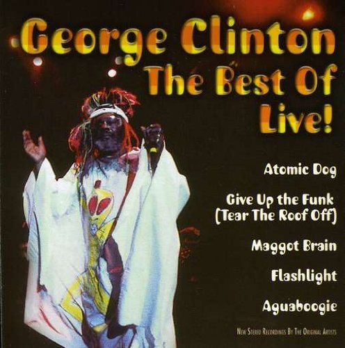 Clinton, George - Best of George Clinton Live - Amazon.com Music