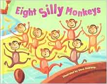 Eight Silly Monkeys: Steve Haskamp: 9781581172294: Amazon.com: Books