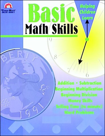 Basic Math Skills: Grade 3 (Helping Children Learn): Moore, Jo E ...