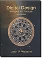 Digital Design: Principles and Practices Package (4th Edition): John F ...