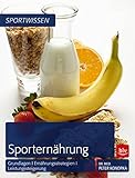 Sport und Ernährung: Wissenschaftlich basierte Empfehlungen und ...