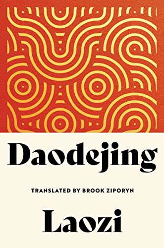 Daodejing: Laozi, Ziporyn, Brook: 9781324092476: Amazon.com: Books
