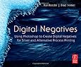Digital Negatives: Using Photoshop to Create Digital Negatives for ...