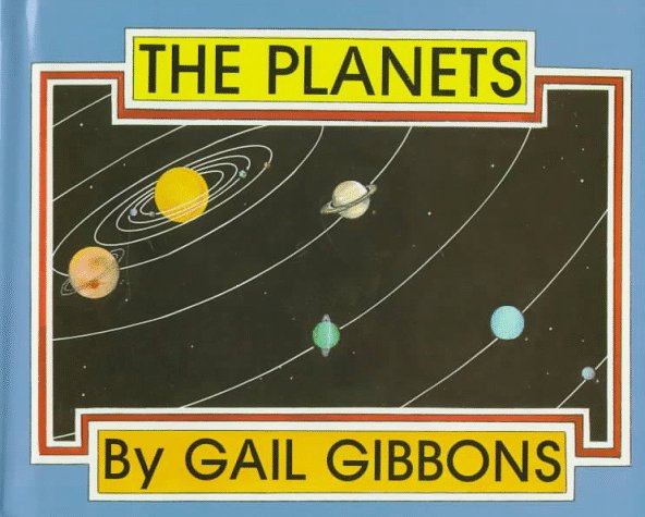 The Planets: Gibbons, Gail: 9780823410408: Amazon.com: Books