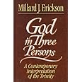 God in Three Persons: A Contemporary Interpretation of the Trinity ...