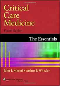 Critical Care Medicine: The Essentials: 9780781798396: Medicine ...