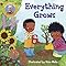 Everything Grows (Raffi Songs to Read): Raffi, Mata, Nina: 9780593172650: Books - Amazon