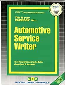 Automotive Service Writer(Passbooks) (Career Examination Series ...