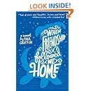 When Friendship Followed Me Home: Paul Griffin: 9780803738164: Amazon ...