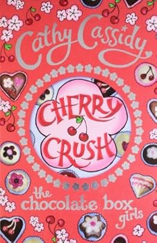 Cherry Crush book by Cathy Cassidy