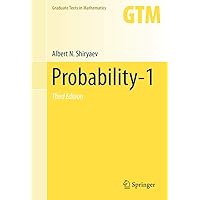 Probability (Graduate Texts in Mathematics): Shiryaev, A.N.: 9780387945491: Amazon.com: Books