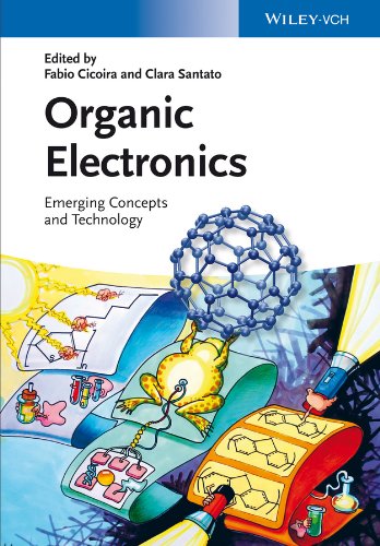 Organic Electronics: Emerging Concepts and Technologies: Cicoira, Fabio ...