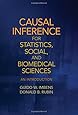 Causal Inference for Statistics, Social, and Biomedical Sciences: An ...