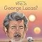 Amazon.com: Who Is George Lucas? (Who Was?) (9780448479477): Pam ...