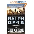 The Chisholm Trail (Trail Drive): Ralph Compton: 9780312929534: Amazon ...