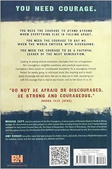 Courageous Teens: Michael Catt, Amy Parker: 9781433679063: Amazon.com ...