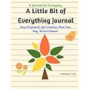 A Little Bit of Everything Journal - A Journal for Everyday: Stay ...