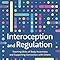 Interoception and Regulation: Teaching Skills of Body Awareness and ...