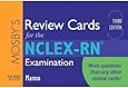 Mosby's Review Cards for the NCLEX-RN® Examination: 9780323057424 ...
