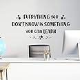 Amazon.com: Everything You Don't Know is Something You Can Learn Wall ...
