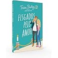 Fisgados pelo amor | Amazon.com.br