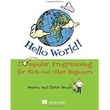 Amazon.com: Hello World!: Computer Programming for Kids and Other ...