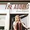 The Adults: A Novel: Alison Espach: 9781439191866: Amazon.com: Books