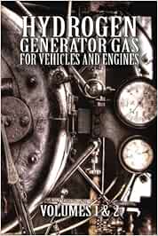 Hydrogen Generator Gas for Vehicles and Engines: Knowledge Publications ...