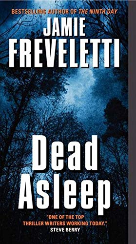 Amazon.com: Dead Asleep: 9780062025197: Freveletti, Jamie: Books