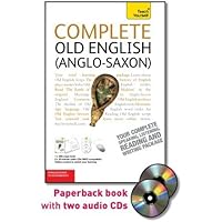 Amazon.com: Complete Old English (Anglo-Saxon) with Two Audio CDs: A Teach Yourself Guide (Teach ...