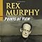 Points of View: Rex Murphy: 9780771065286: Books - Amazon.ca