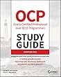 OCP Oracle Certified Professional Java SE 11 Developer Complete Study ...