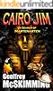 Amazon.com: Cairo Jim and the Secret Sepulchre of the Sphinx: A Tale of ...