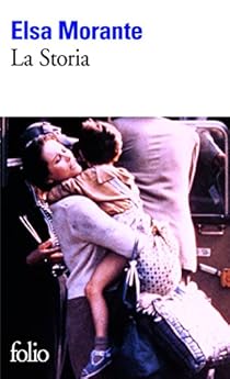 La Storia - Elsa Morante - Babelio
