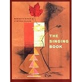 The Singing Book: Dayme, Meribeth, Vaughn, Cynthia: 9780393920253 ...