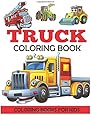 Truck Coloring Book: Kids Coloring Book with Monster Trucks, Fire ...